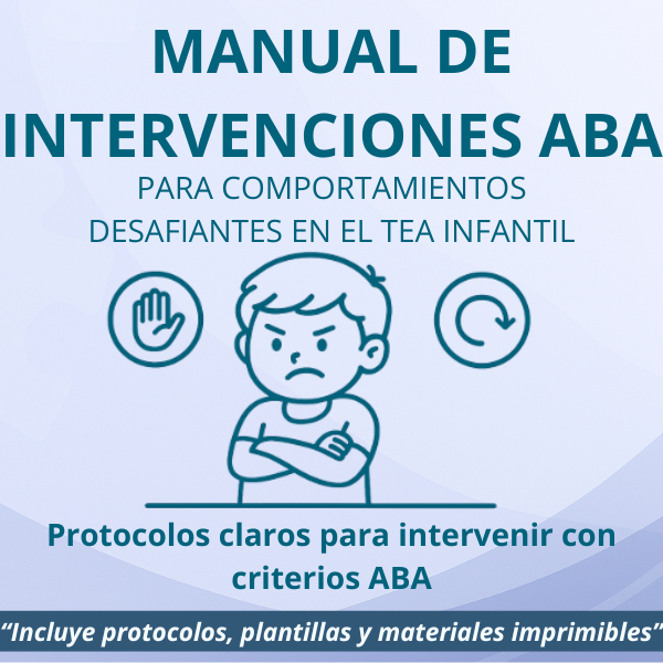 Intervenciones ABA Paso a Paso: Protocolos Prácticos para Conductas...