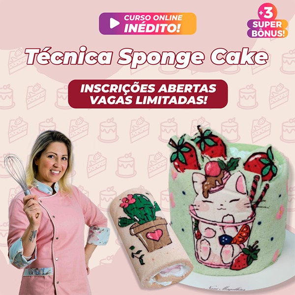 Curso Técnica Sponge Cake - Nani Magalhães | Hotmart
