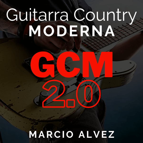 GCM 2.0 - Guitarra Country Moderna - Marcio Teixeira Alves | Hotmart