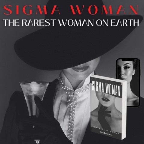 Sigma Woman: The Rarest Woman on Earth - Marcella Bennett | Hotmart