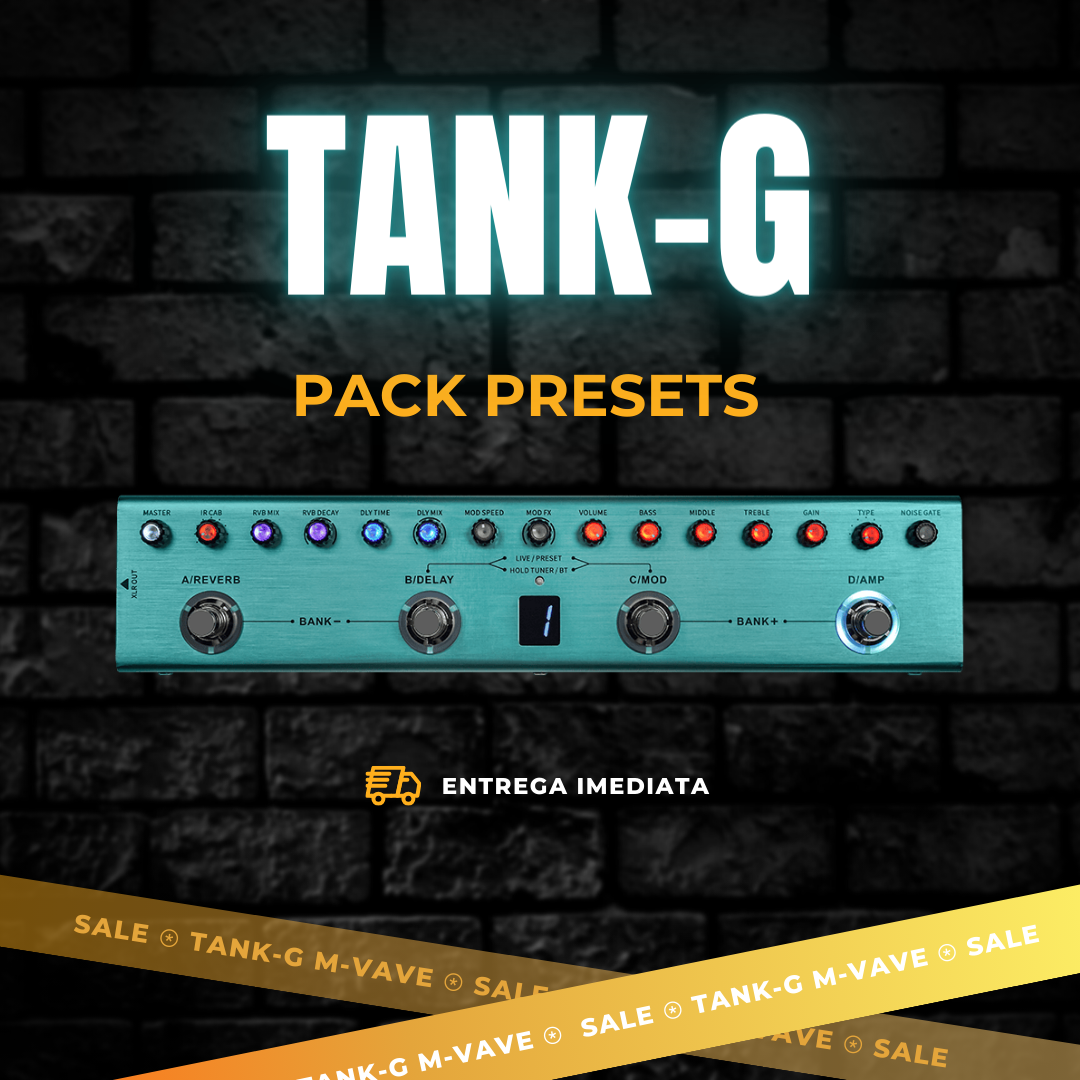 TANK-G PACK 45PRESETS - Robson Guimarães | Hotmart