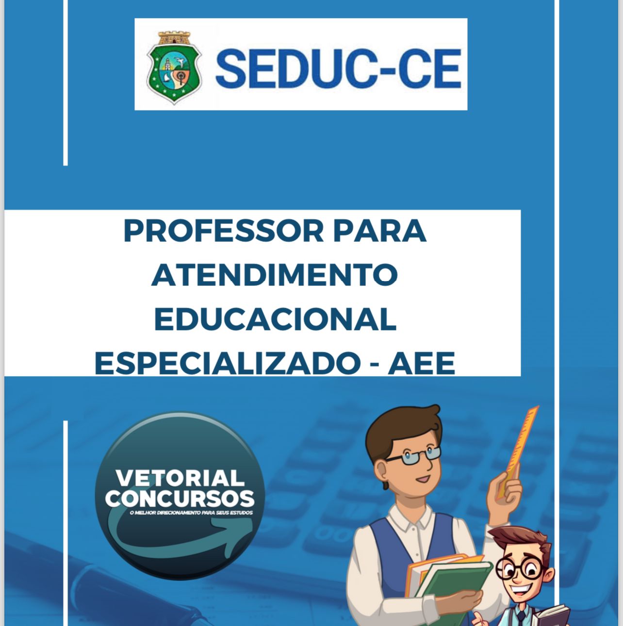 Apostila de Conhecimentos Específicos para professor do AEE / SEDUC...