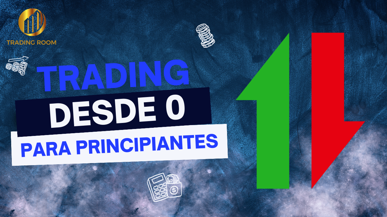 Trading desde 0 - Bryan Orellana Quiroga | Hotmart