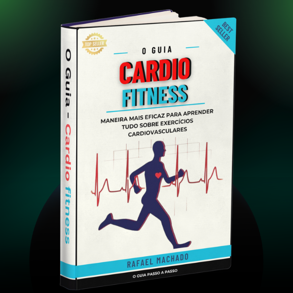 O Guia - Cardio Fitness (Exercícios Cardiovasculares)