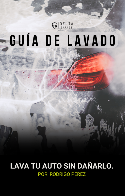 Guía Completa para Lavar tu Auto sin Dañarlo - Delta Garage | Hotmart