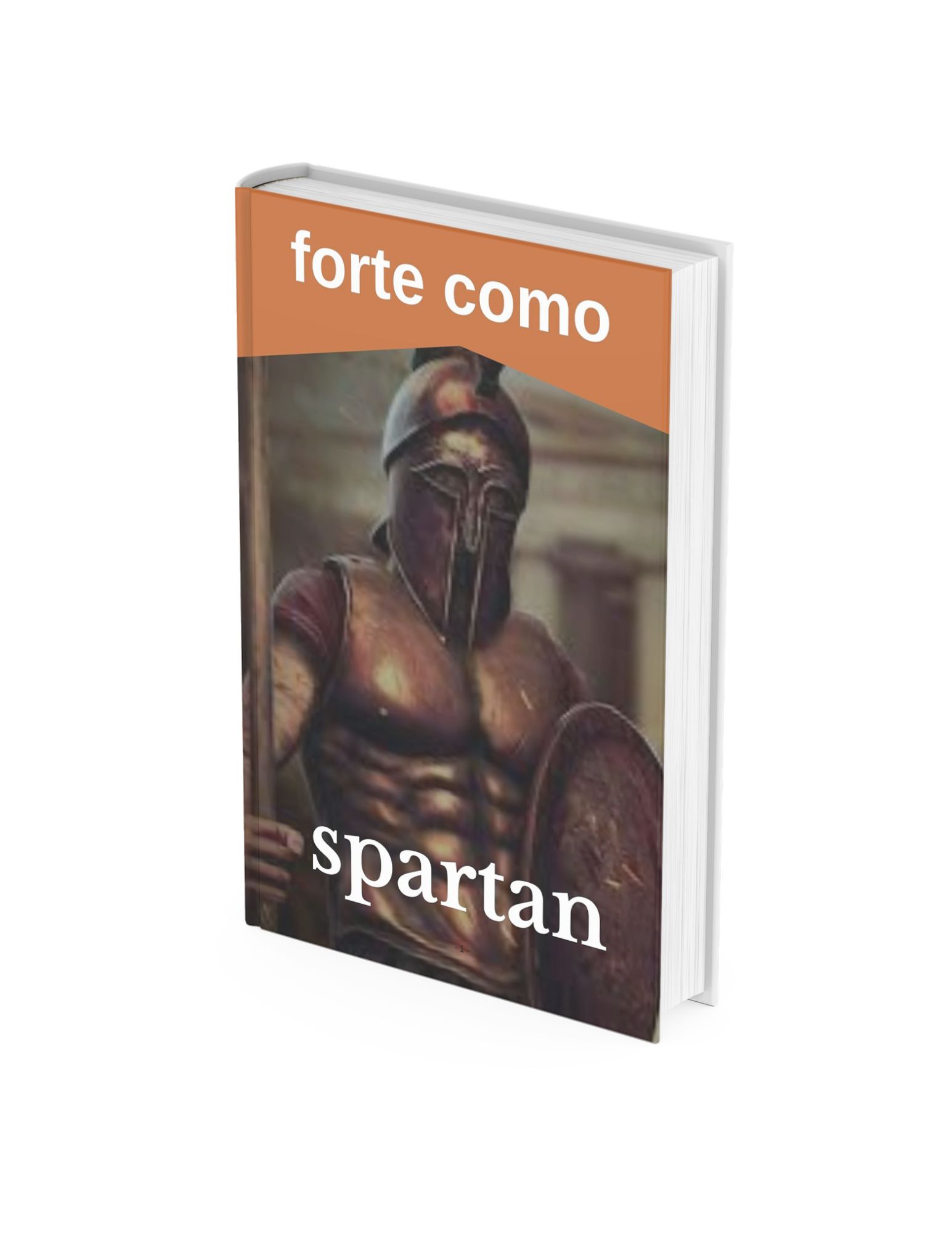 Forte como spartan