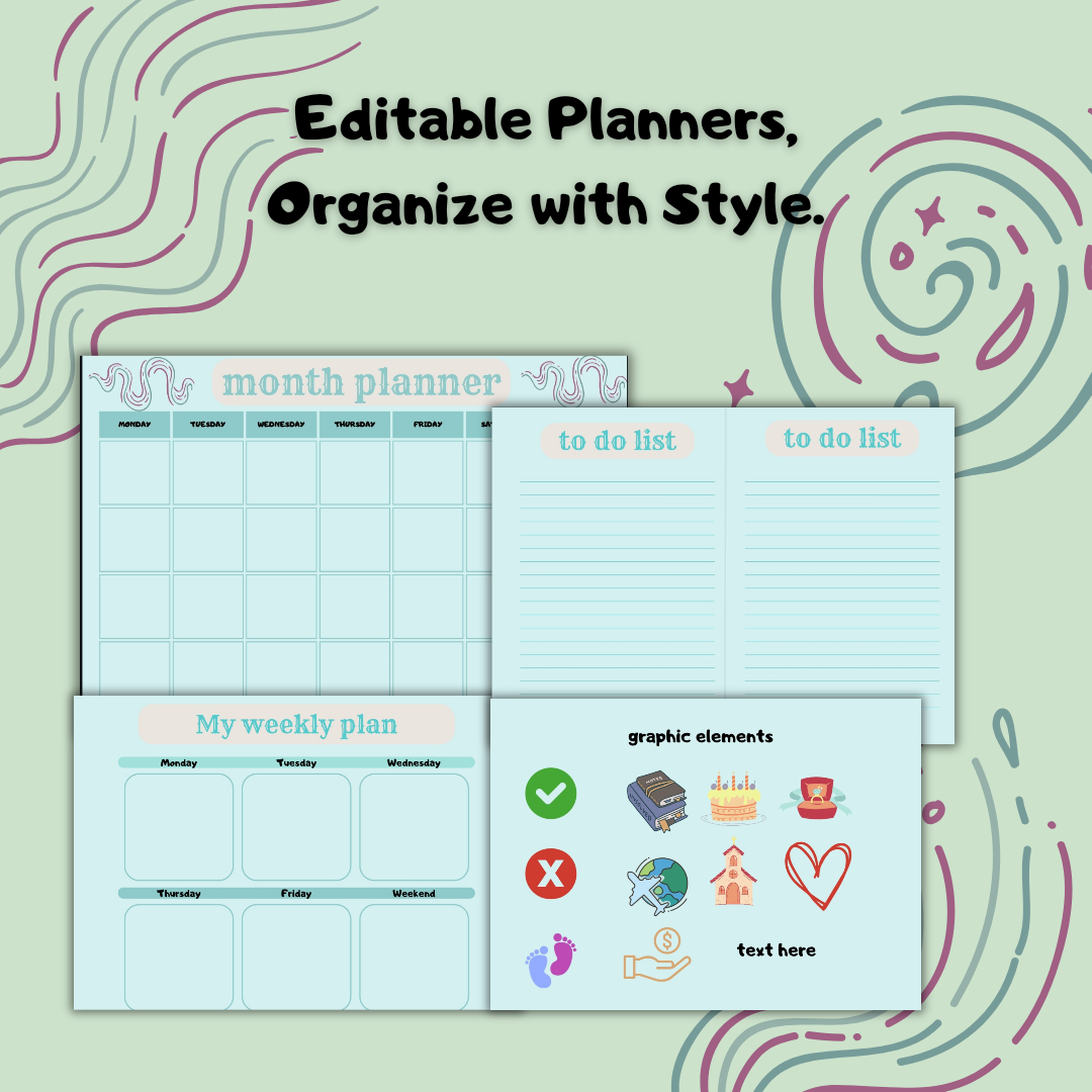 Editable Planners, Organize with Style.