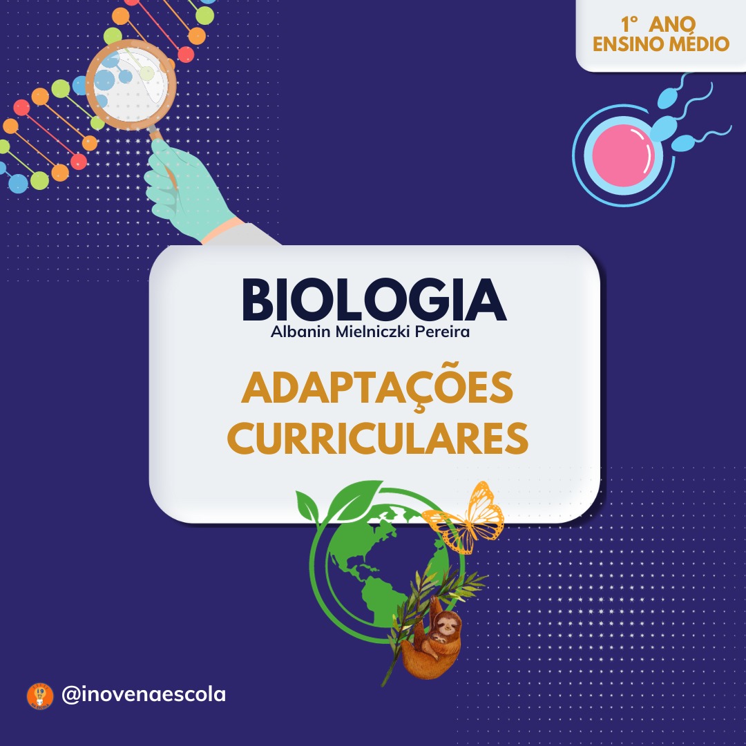 Biologia 1º ano - Atividades Adaptadas - Inove na Escola | Hotmart