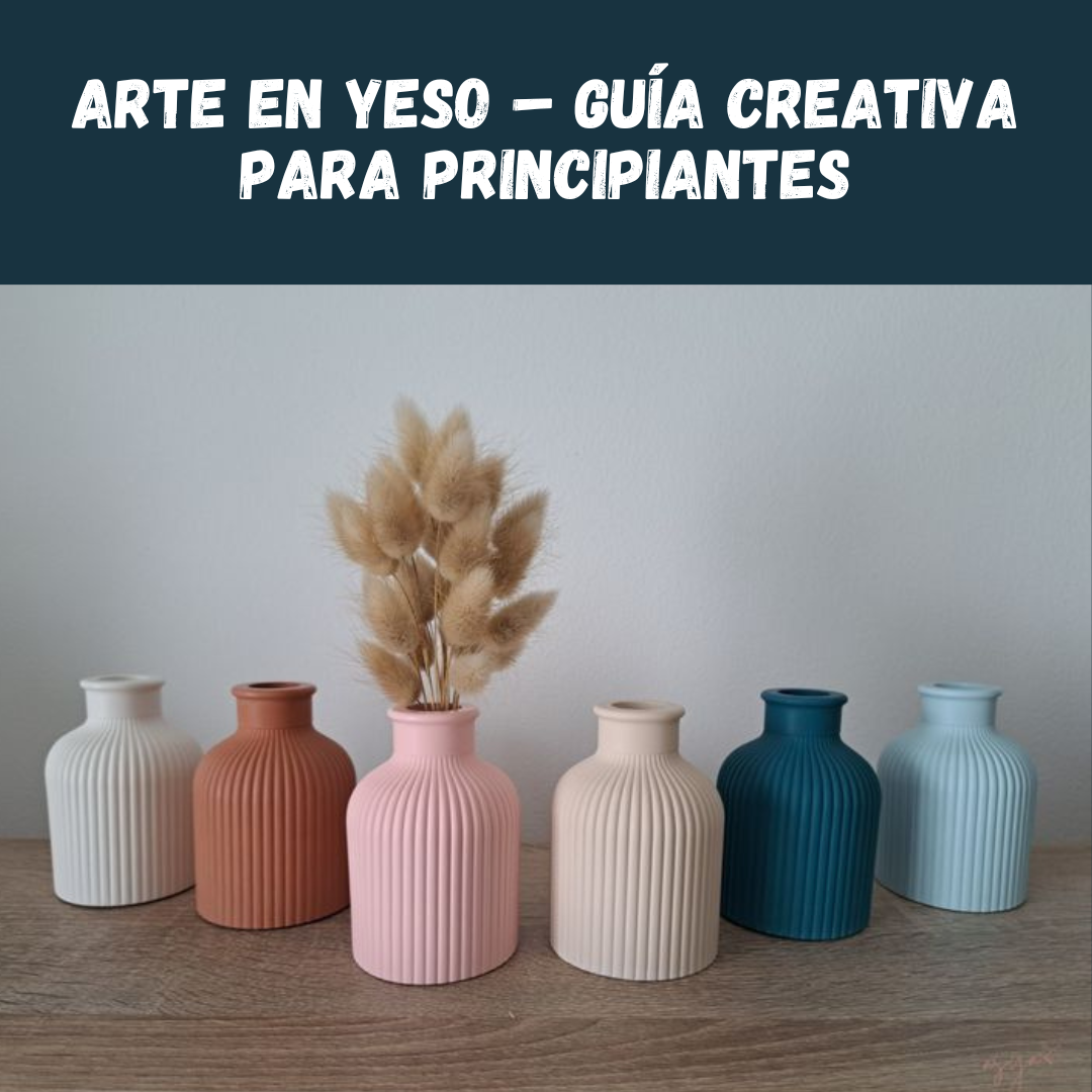 Arte en Yeso – Guía Creativa para Principiantes - Creadora Pro Stud...