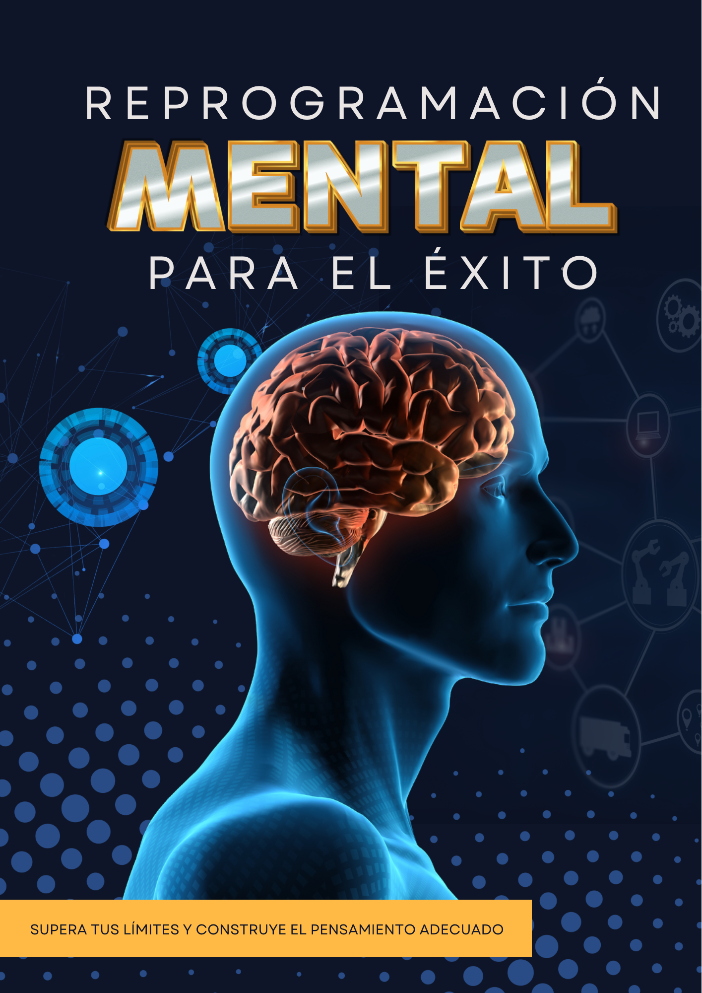 Reprogramación Mental para el Éxito