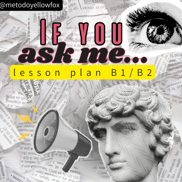 If you ask me... Lesson Plan B1/B2