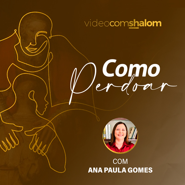 Como Perdoar | Curso Online