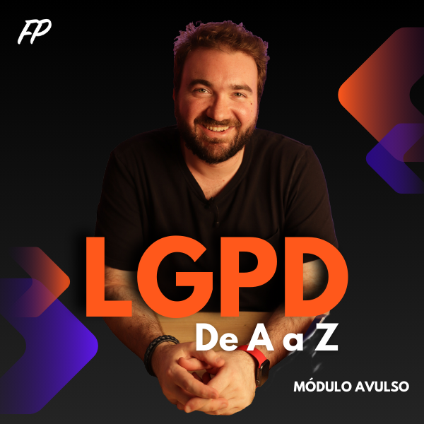 LGPD: de A a Z - Felipe Palhares | Hotmart