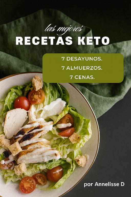 21 Recetas keto "Rapidas y Deliciosas" - Anne D | Hotmart