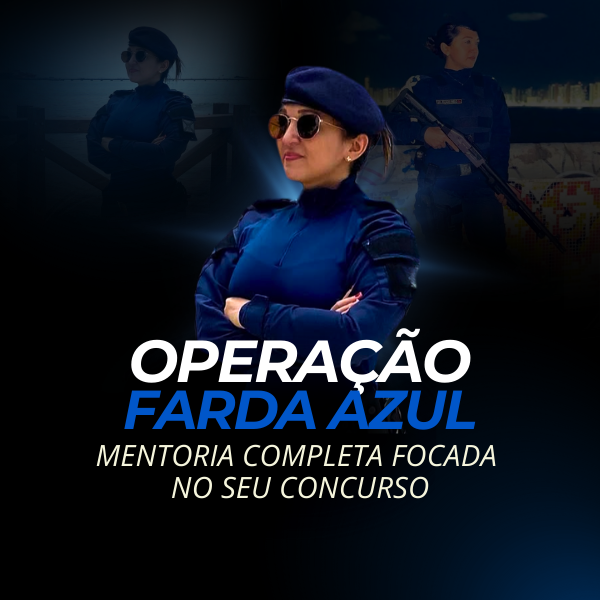 OPERAÇÃO FARDA AZUL | MENTORIA PARA GUARDAS MUNICIPAIS | Juliana ...