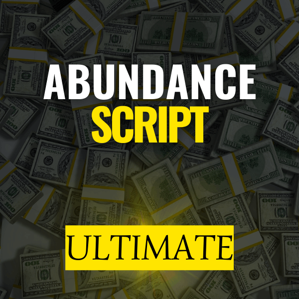 Abundance Script Ultimate