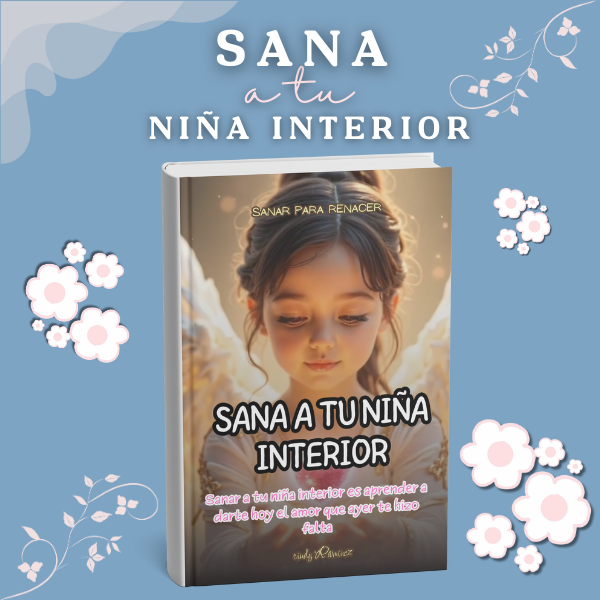 SANA A TU NIÑA INTERIOR - Cindy Ramírez | Hotmart