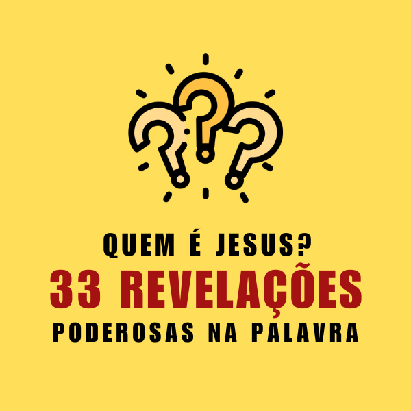 Quem é Jesus? 33 Revelações Poderosas Na Palavra - Tatiano Anselmo ...