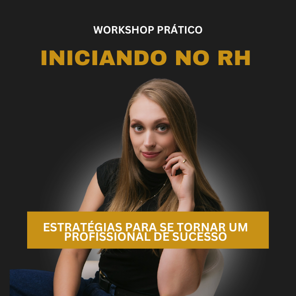 Iniciando sua Carreira no RH - Caroline Da Costa | Hotmart