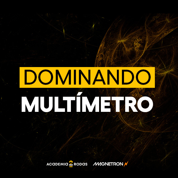Dominando Multímetro
