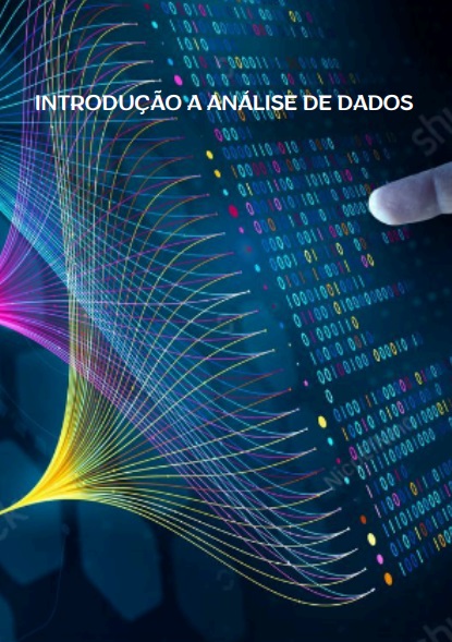 Introdução à Análise de Dados - CARLOS FREDERICO LINHARES GOMES | H...