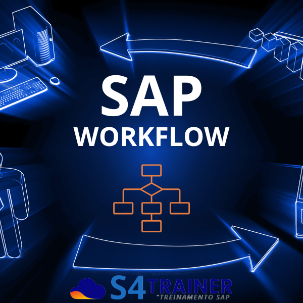 SAP WORKFLOW - Treinamento completo para Funcionais e ABAP - Mawco...