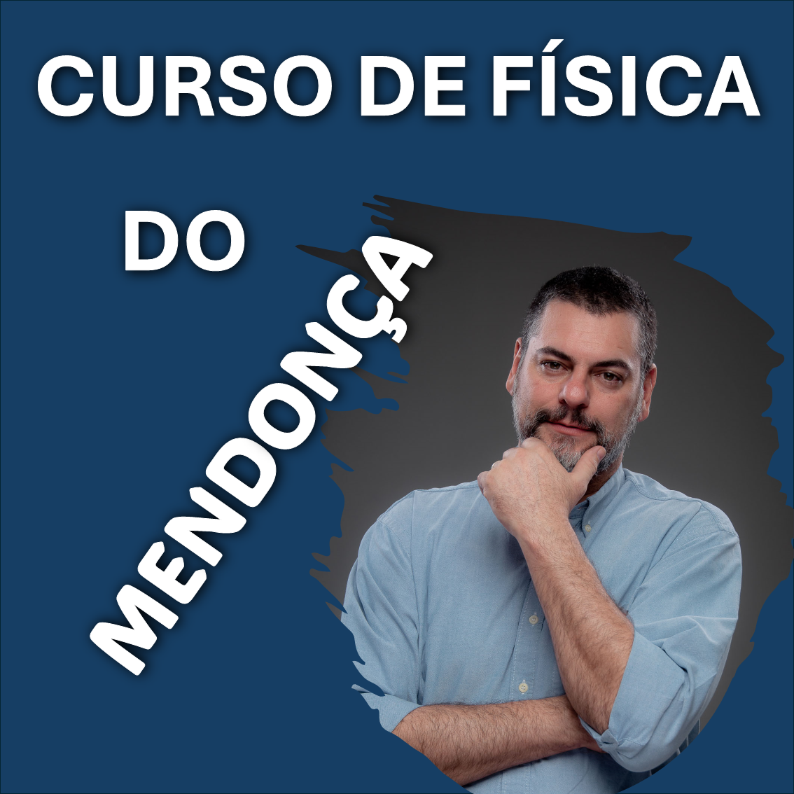 CURSO DE FÍSICA DO MENDONÇA