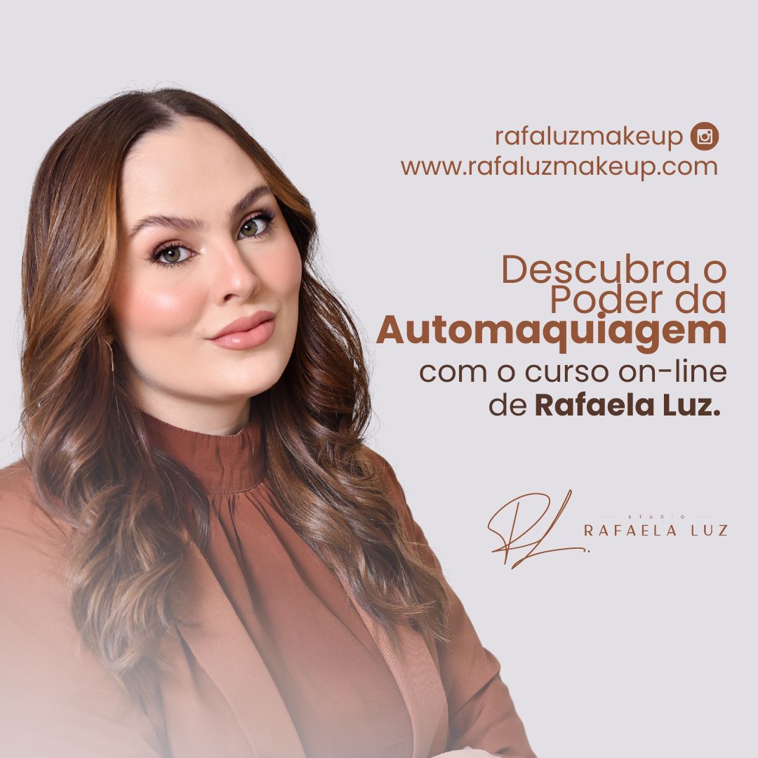 O Poder da Automaquiagem, por Rafaela Luz - Rafaela Luz | Hotmart