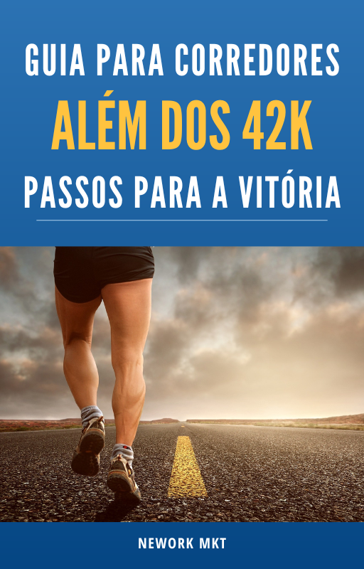 Guia para corredores "Além dos 42k". Passos para a vitória! - Rodri...
