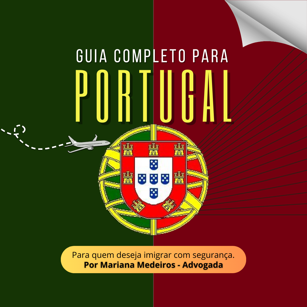 GUIA COMPLETO - IMIGRAÇÃO PARA PORTUGAL