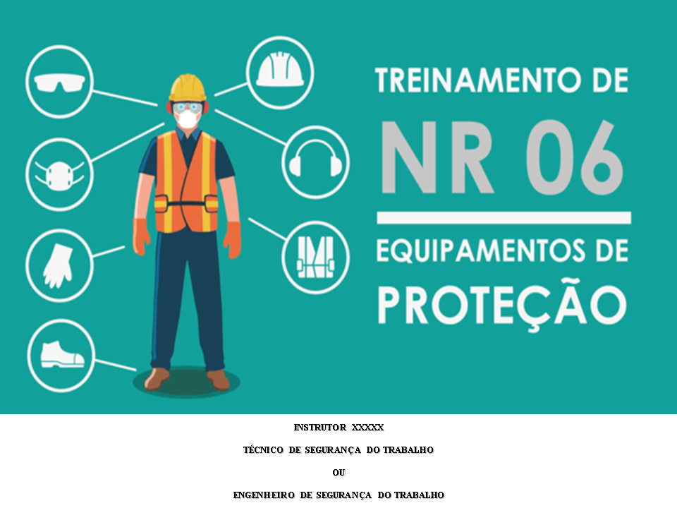 TREINAMENTO DE EPI NR 6