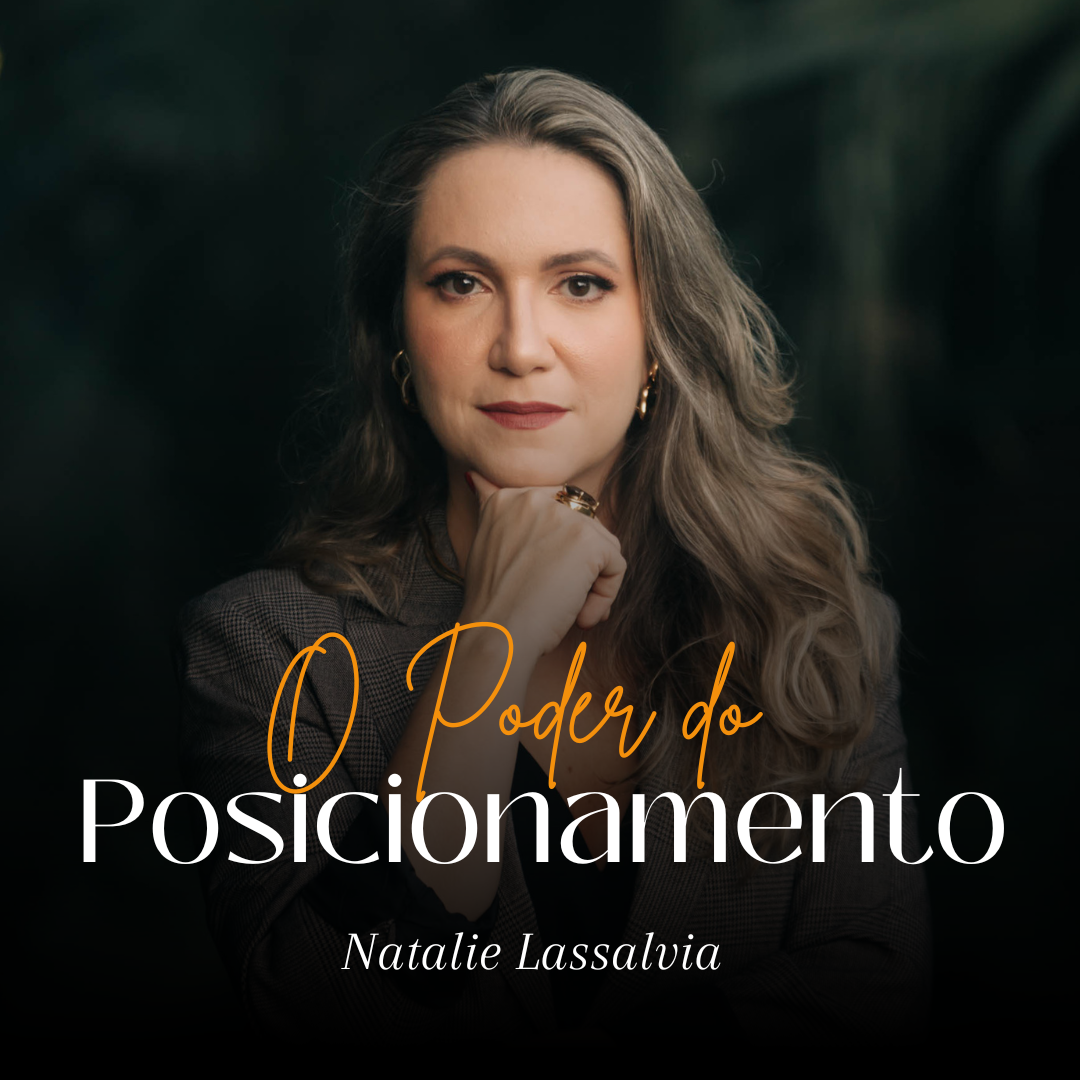 O Poder do Posicionamento - Natalie Lassalvia | Hotmart