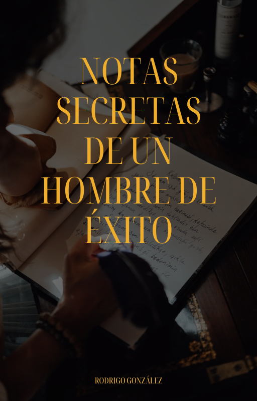 Notas Secretas de un Hombre de Éxito - Éxito Personal | Hotmart