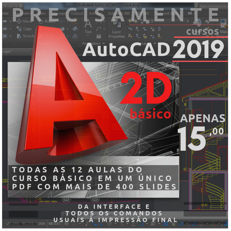 Curso básico de AutoCAD 2D - 2019 - Paulo Antonio dos Santos Junior...