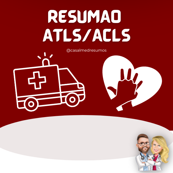 Resumão ATLS/ACLS (2024)