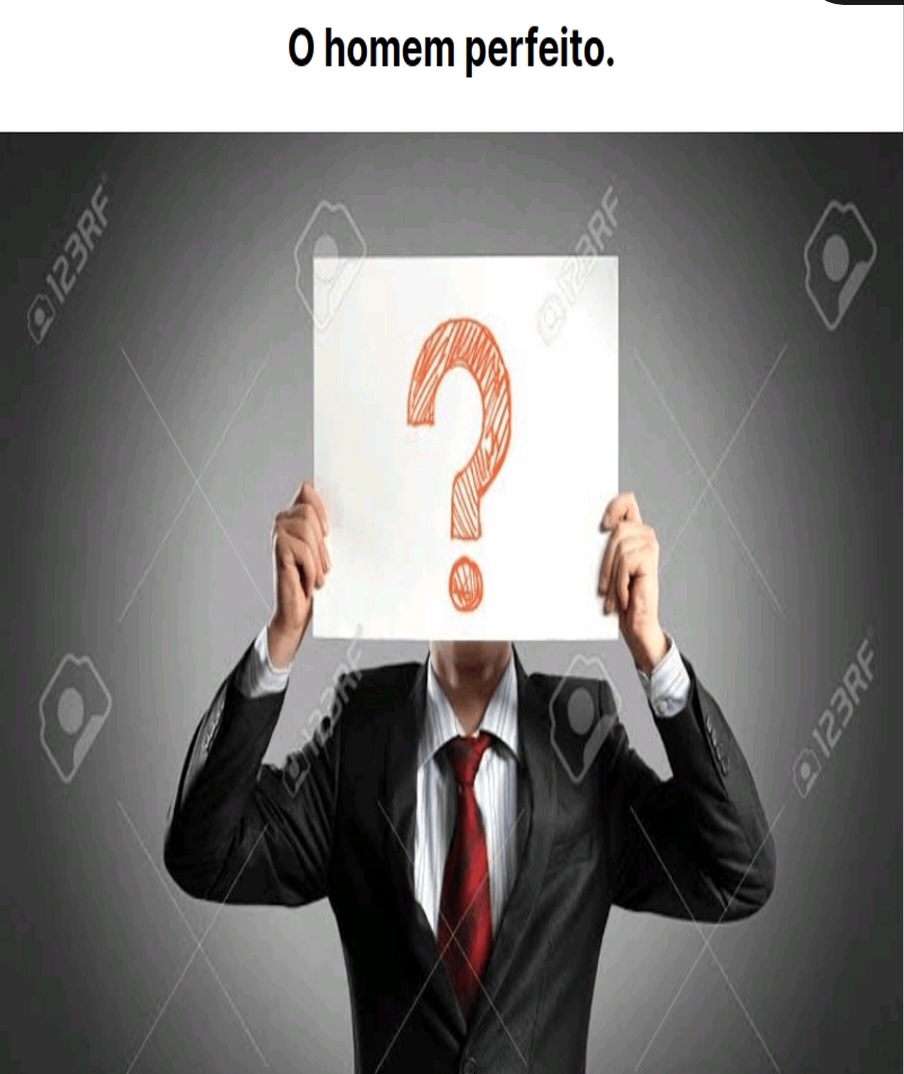 O homem perfeito.