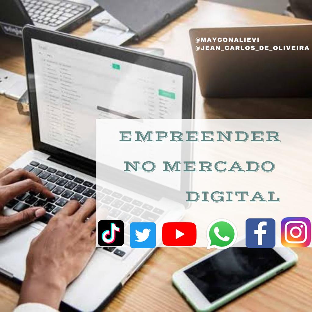 EMPREENDER NO MERCADO DIGITAL
