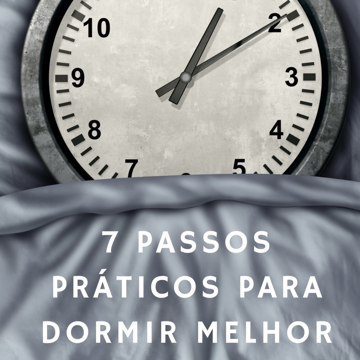 Protocolo: 7 Passos Práticos Para Dormir Melhor | Clínica do Sono