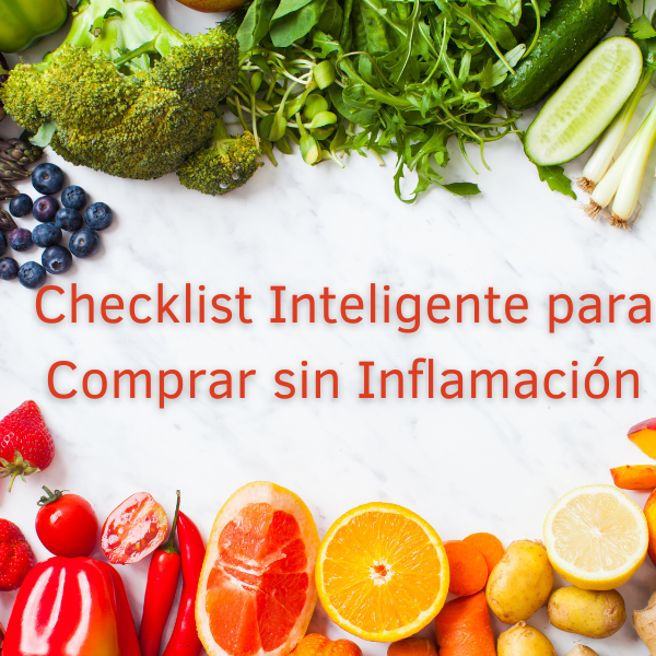 Checklist Inteligente para Comprar sin Inflamación - Yazmín Scott V...