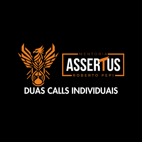 2 Calls Individuais da Mentoria Assertus - Roberto Pepi | Hotmart