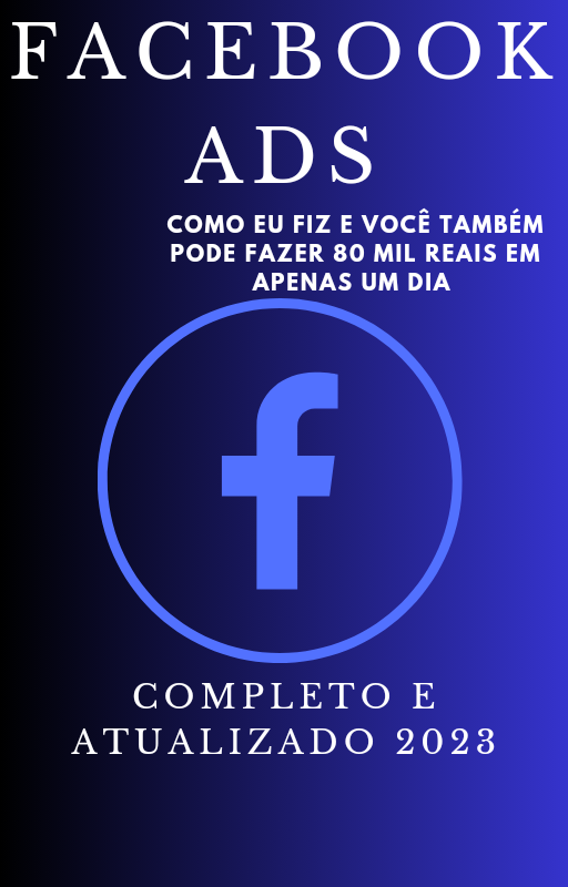 Facebook ads 2023 atualizado