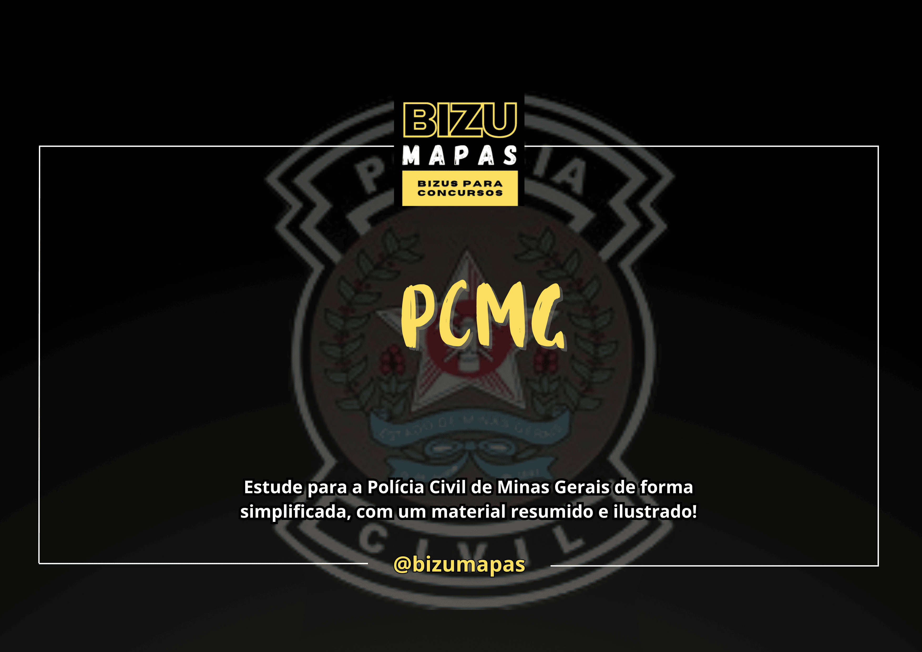 Bizumapas - PCMG - Rafael Feitaes Rangel Baptista | Hotmart