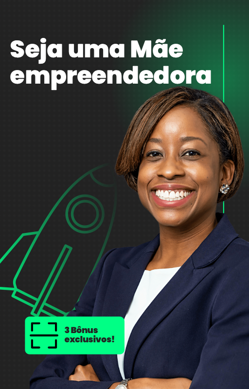 Seja uma Mãe Empreendedora