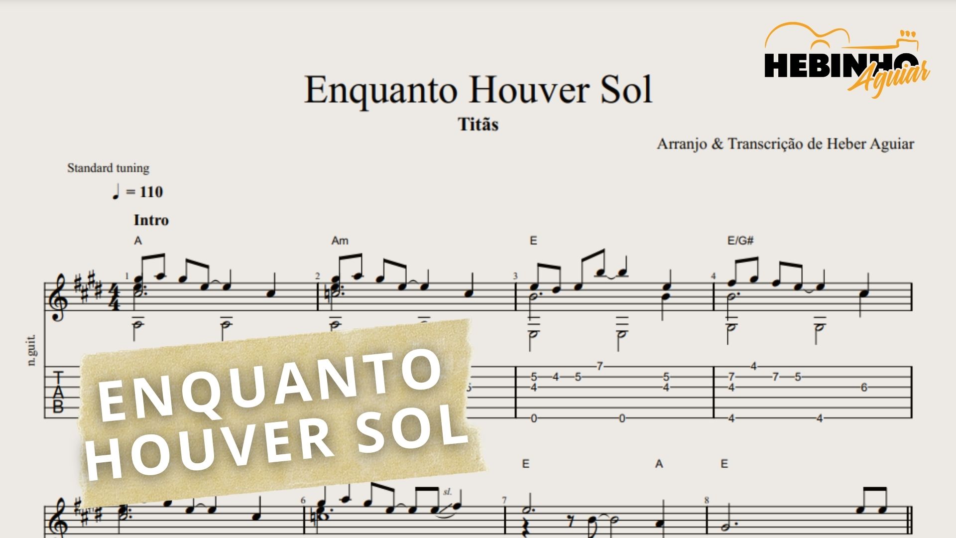 Enquanto Houver Sol - Titãs: Transcrição p/ Violão Solo c/ Tablatura ...