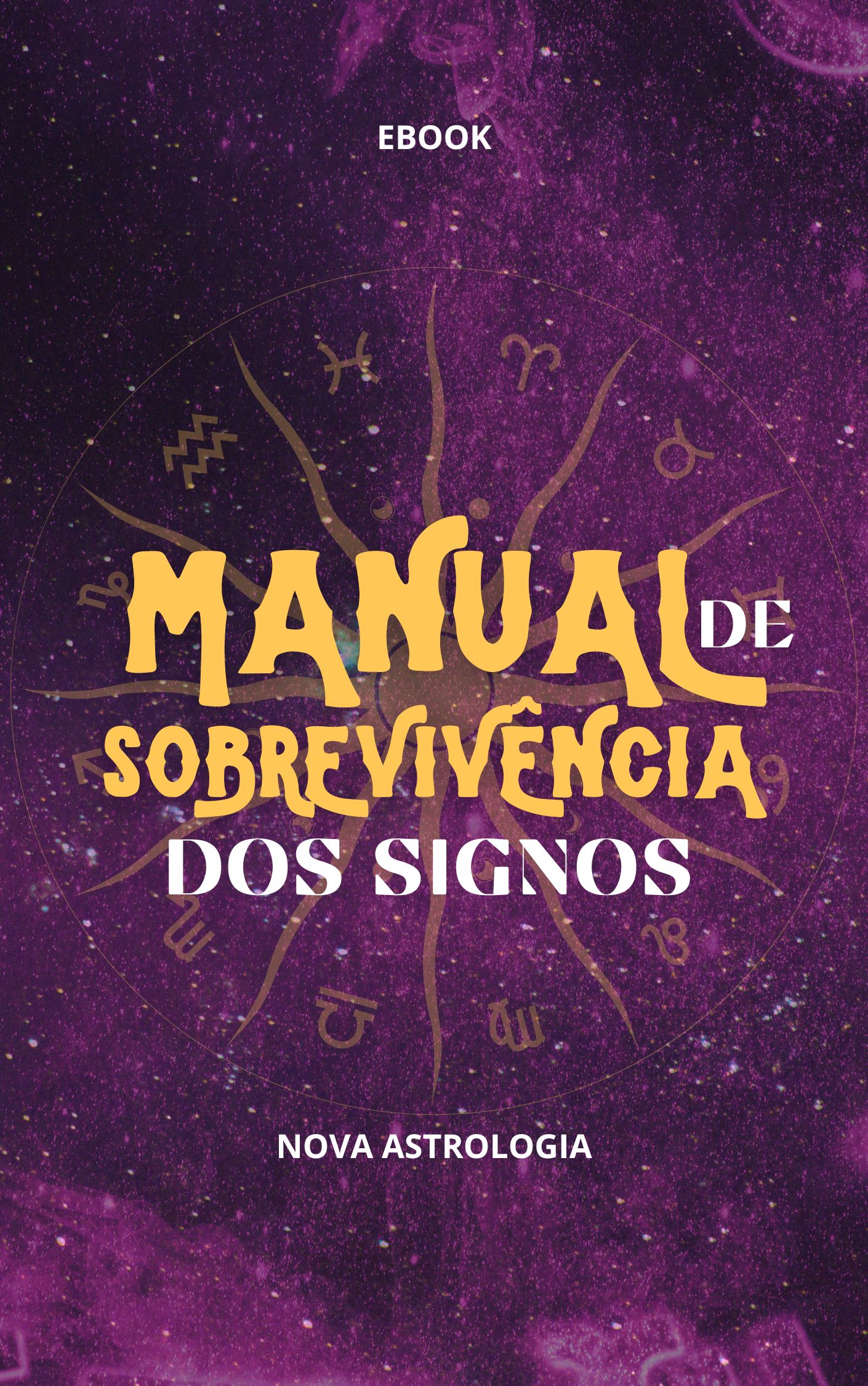 Livro de Signos: Manual de Sobrevivência dos Signos - Carlos Daniel...