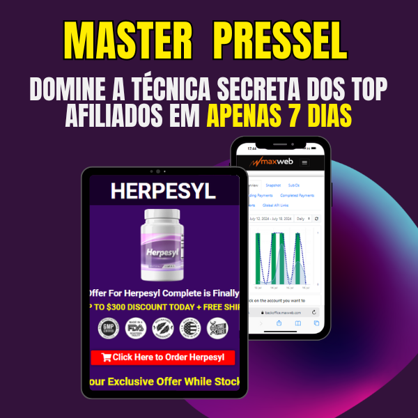 MASTER PRESSEL: DOMINE A TÉCNICA DOS TOP AFILIADOS EM APENAS 7 DIAS...