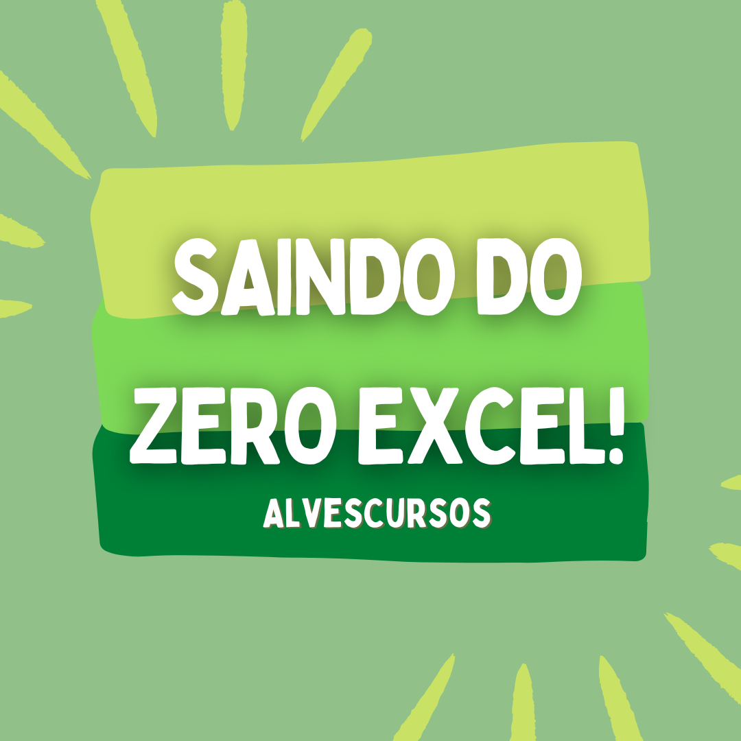 Saindo do ZERO - Excel. - Lucas Vasco Ribeiro Alves | Hotmart