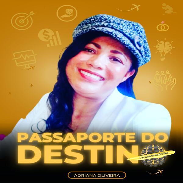 Método Passaporte do Destino - ADRIANA A OLIVEIRA | Hotmart