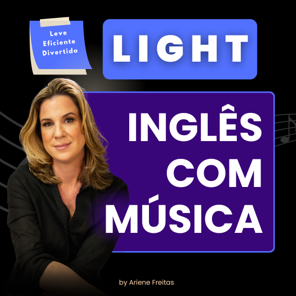 Inglês com música Light - Hello English Lovers | Hotmart
