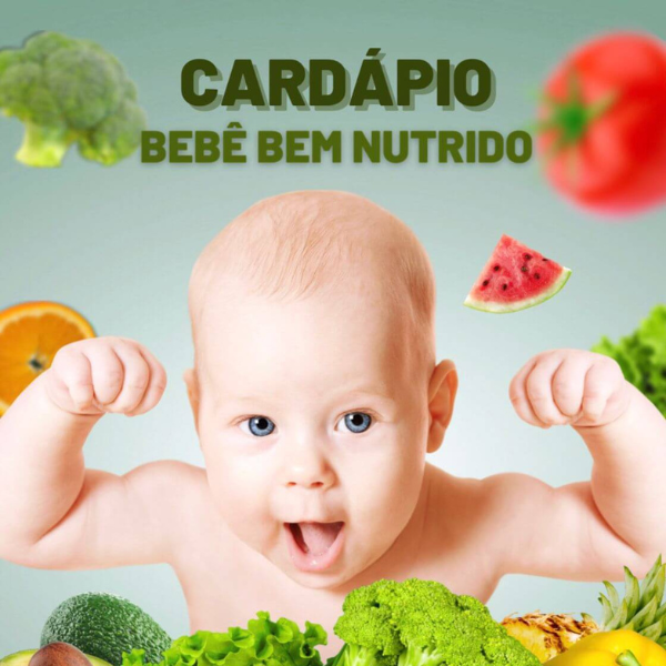 Livro Digital: Cardápio Bebê Bem Nutrido - Renata Kellen Cavalcant...